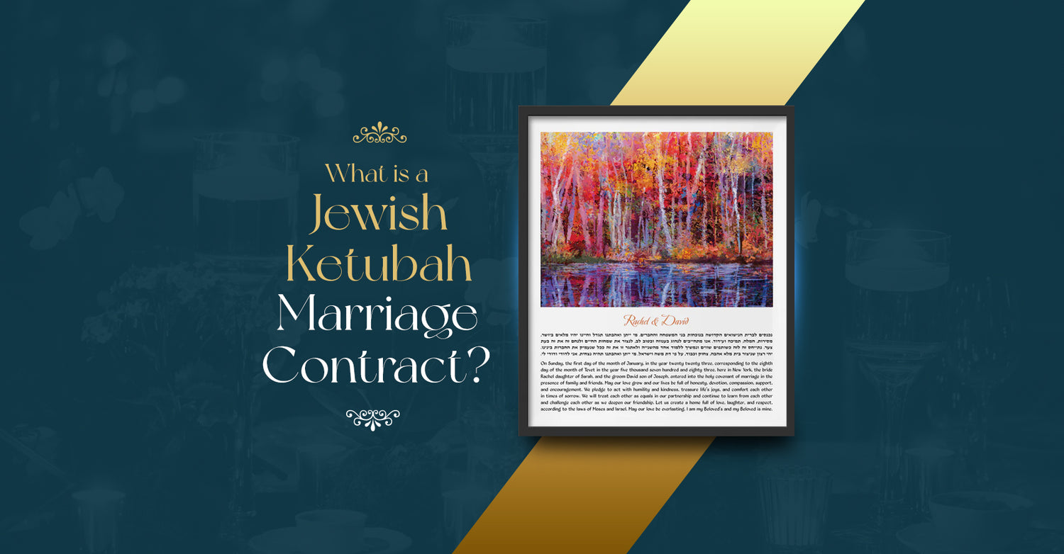 Ketubah Unveiled: Explaining and Defining Its Role in Weddings ...